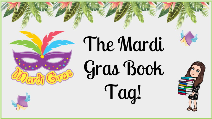 The Mardi Gras Book Tag